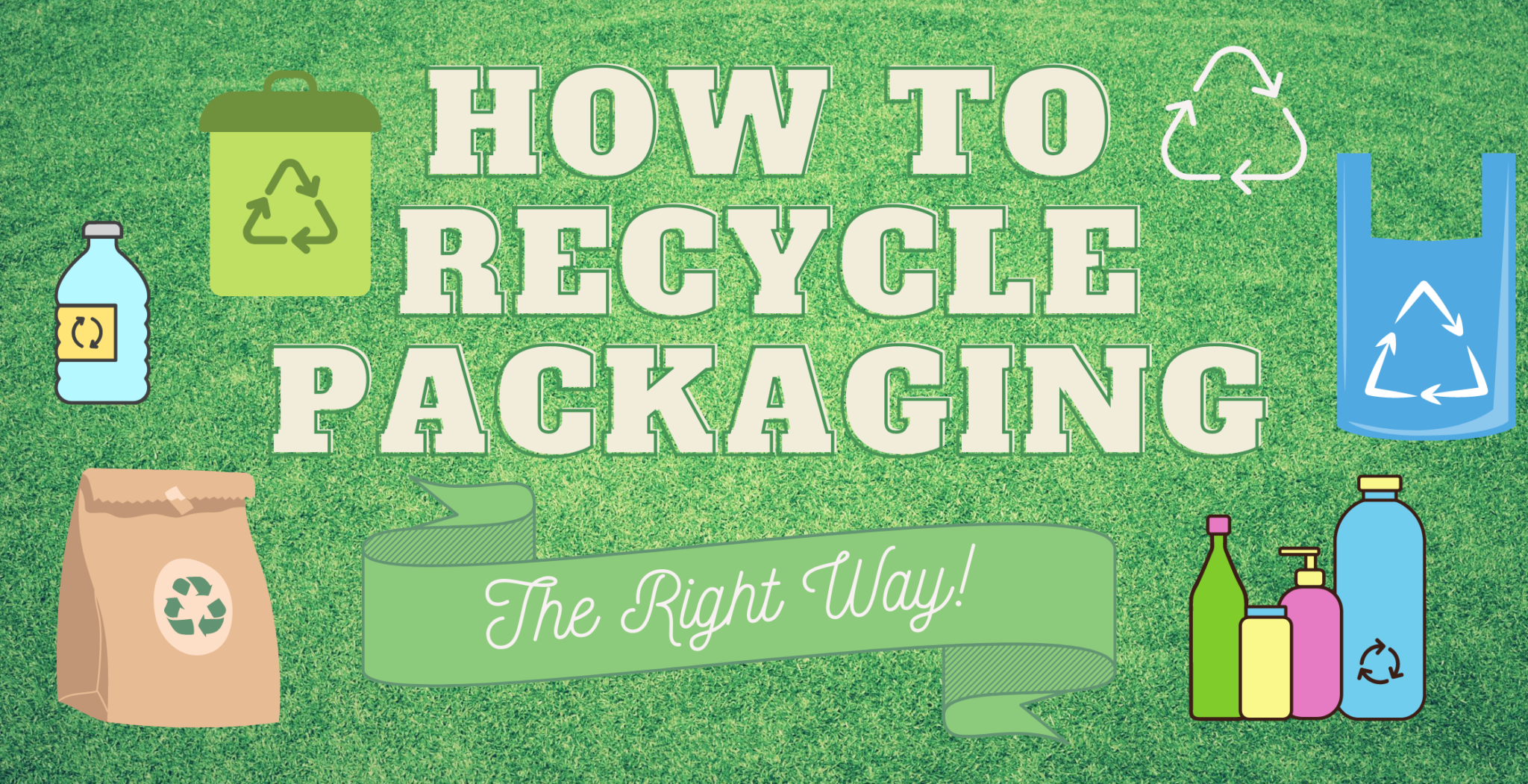 How to Recycle Your Packaging (And Other Materials) the Right Way | Morgan Chaney